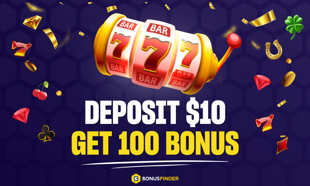 Top $10 Deposit Casinos 🎖️ Instant Sign Up Bonuses