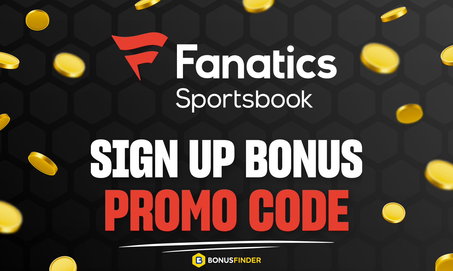 Fanatics Sportsbook Promo Code 🎖️ 2025 Review