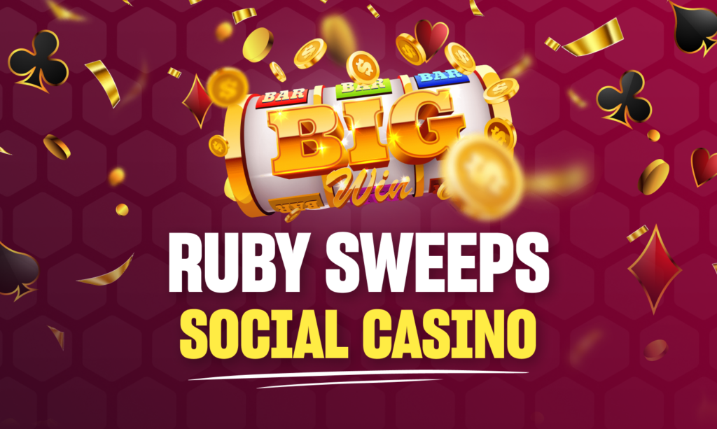 Ruby Sweeps Casino Review 🎖️ 2025 No Deposit Bonus